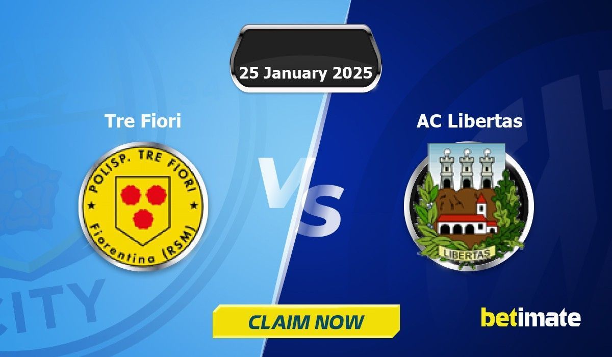 Tre Fiori vs AC Libertas Predictions | Expert Betting Tips & Stats 25 ...