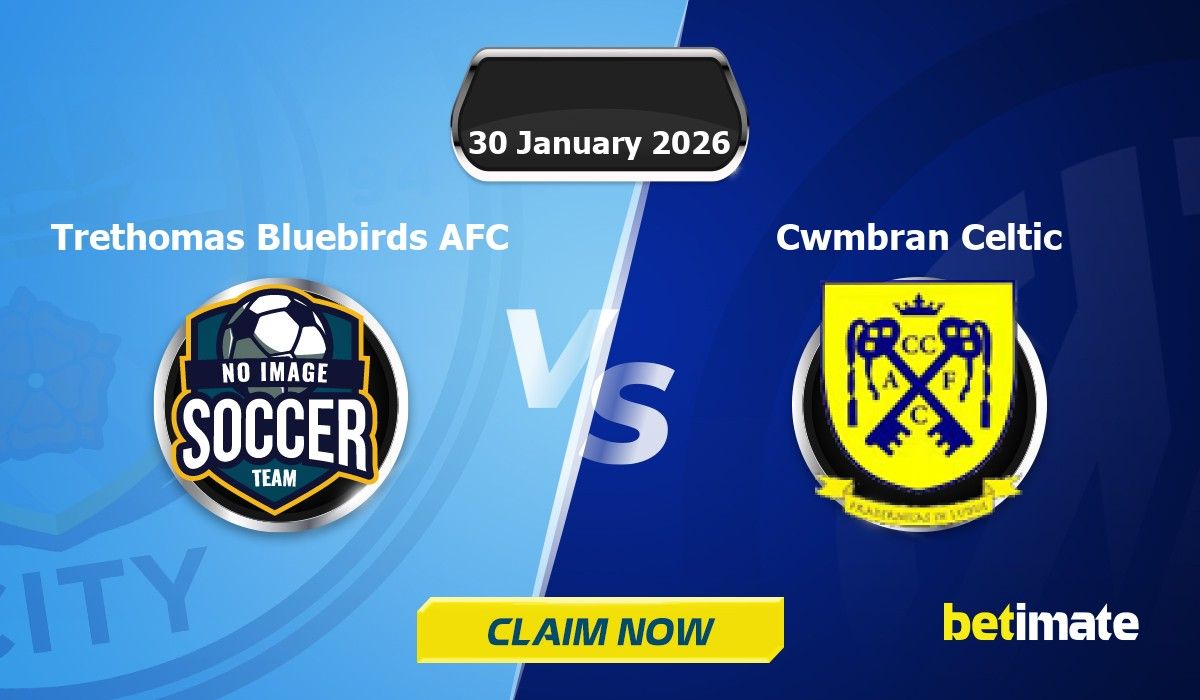 Trethomas Bluebirds AFC vs Cwmbran Celtic Predictions | Expert Betting ...
