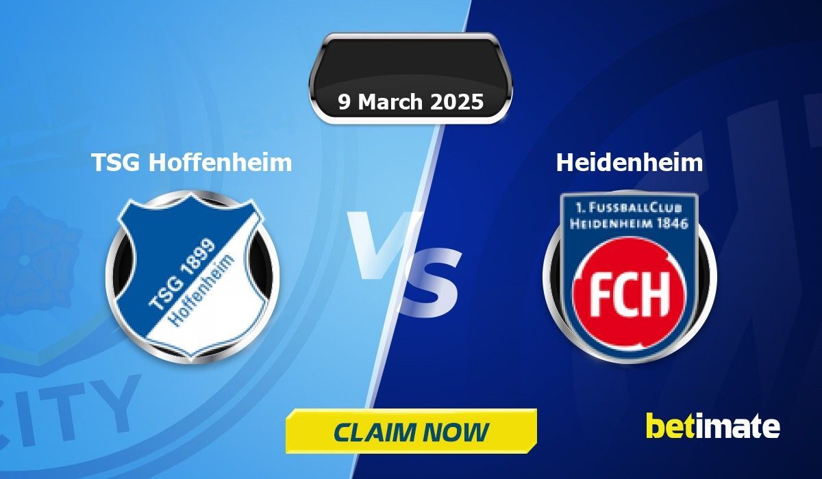 TSG Hoffenheim vs Heidenheim Predictions | Expert Betting Tips & Stats ...