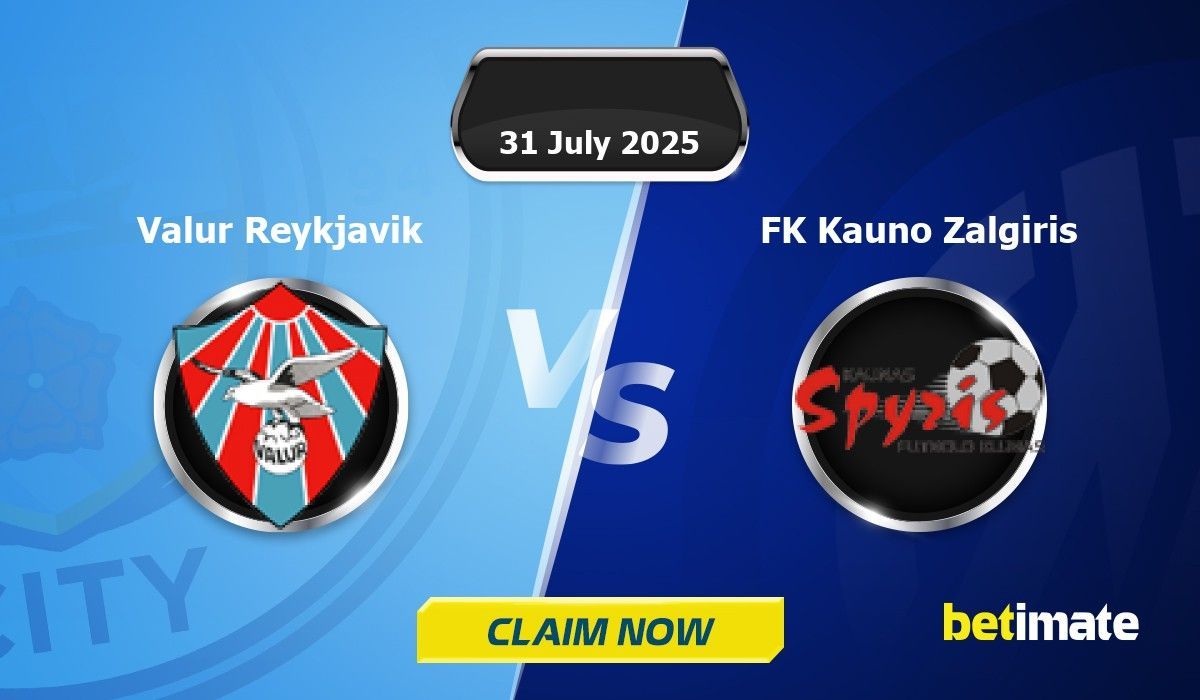 Valur Reykjavik vs FK Kauno Zalgiris Predictions | Expert Betting Tips ...