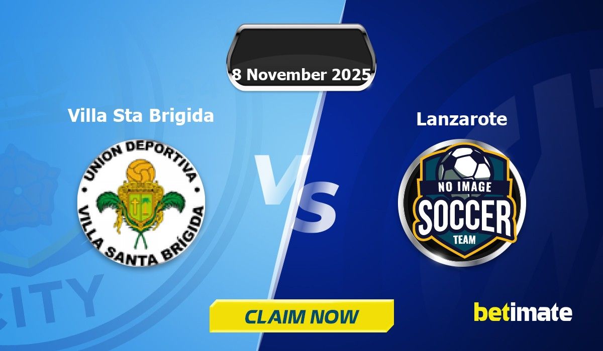 Villa Sta Brigida vs Lanzarote Predictions - 08/11/2025