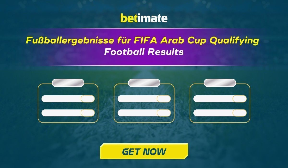 Fußballergebnisse für FIFA Arab Cup Qualifying [LETZTE Fußballergebnisse]
