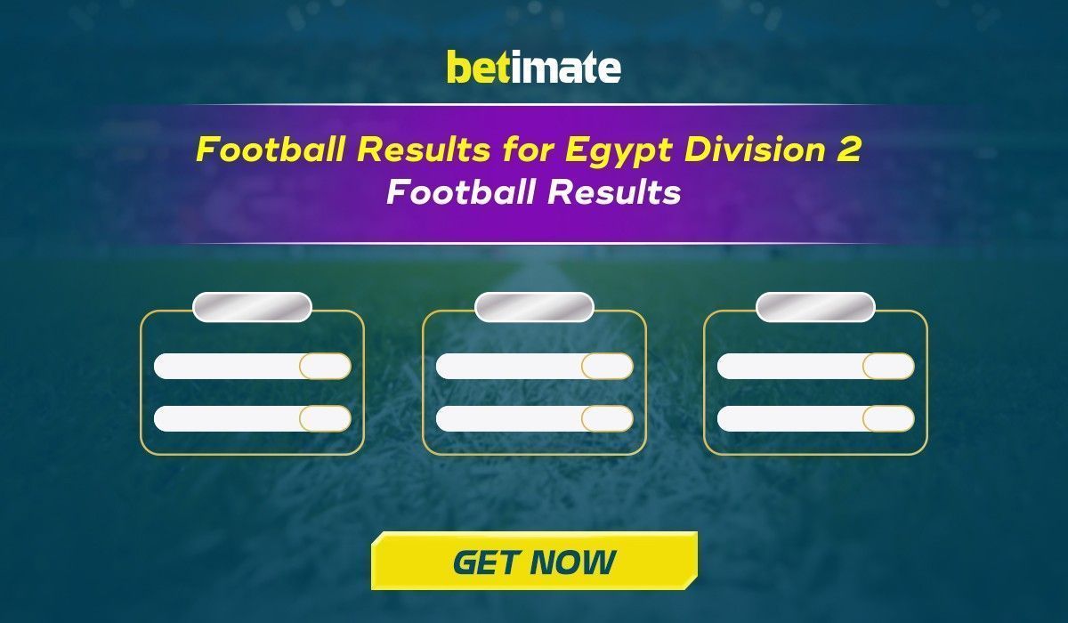 Football Results for Egypt Division 2 [LASTEST football scores]
