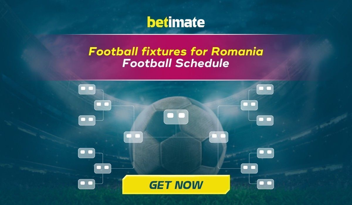 Football fixtures for Romania [LASTEST updates]