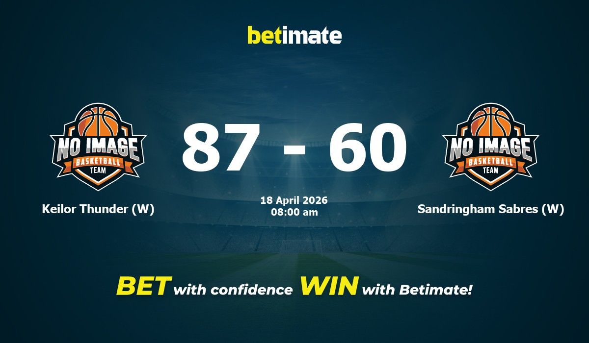 Keilor Thunder (W) vs Sandringham Sabres (W) Basketball Prediction ...