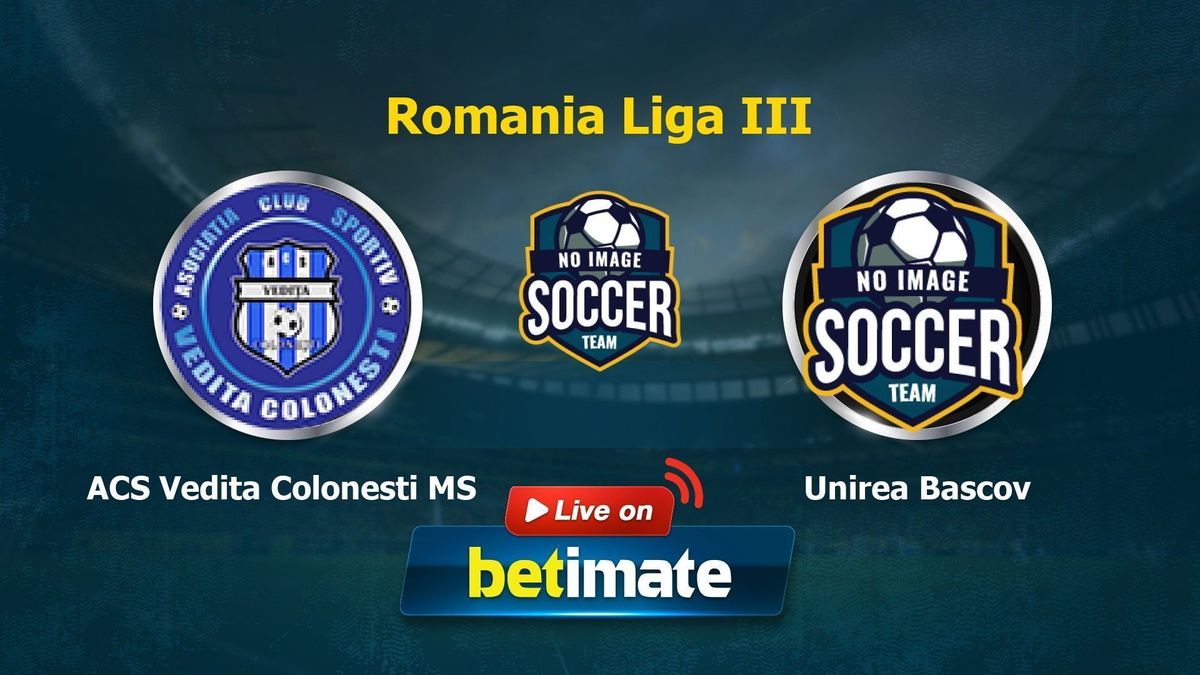 ACS Vedita Colonesti MS vs Unirea Bascov Live Commentary & Result, 03 ...