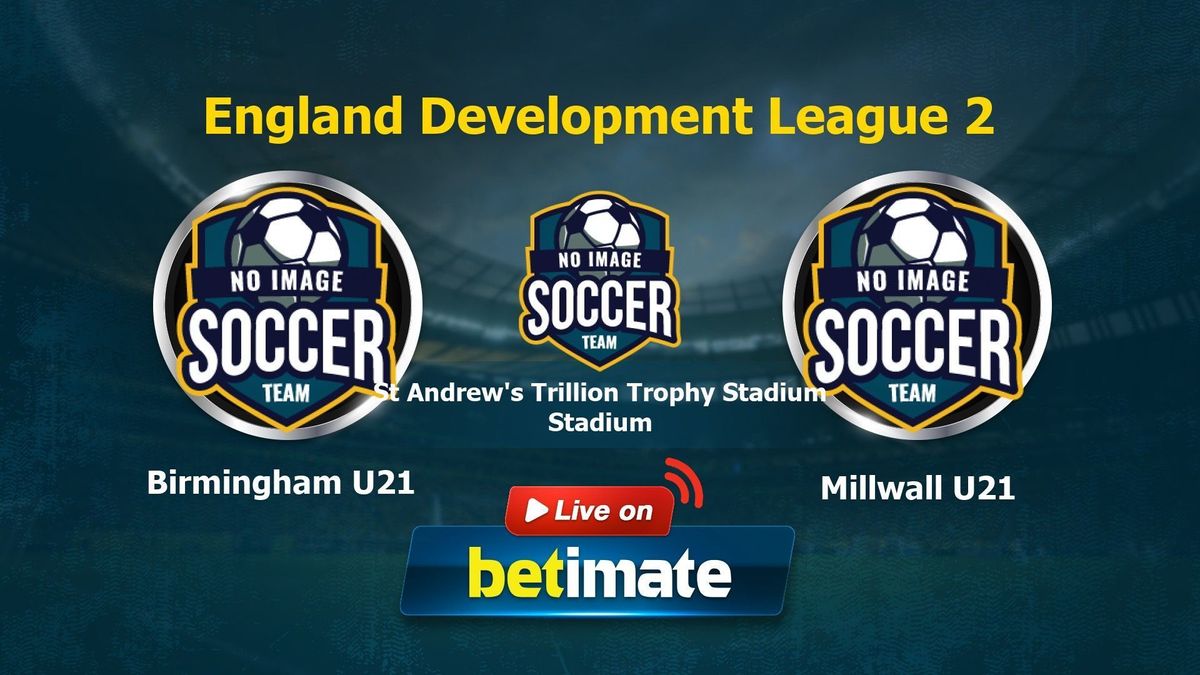 Birmingham U21 vs. Millwall U21 Live-Kommentar und Ergebnis, 11.09.2023 (England Development ...