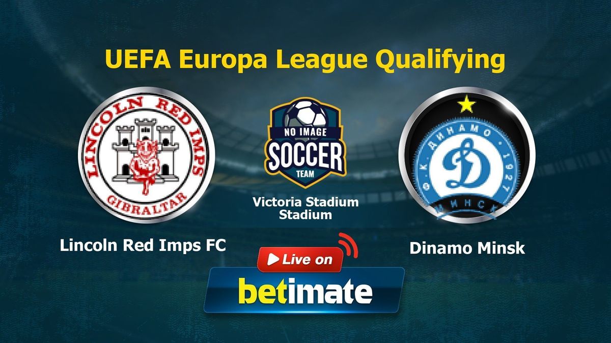 Lincoln Red Imps FC gegen Dinamo Minsk, Live-Kommentar und Ergebnis, 15.08.2024 (Qualifikation ...