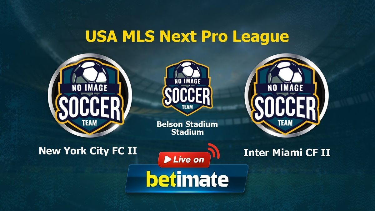 New York City FC II vs Inter Miami CF II Live Commentary & Result, 08 ...