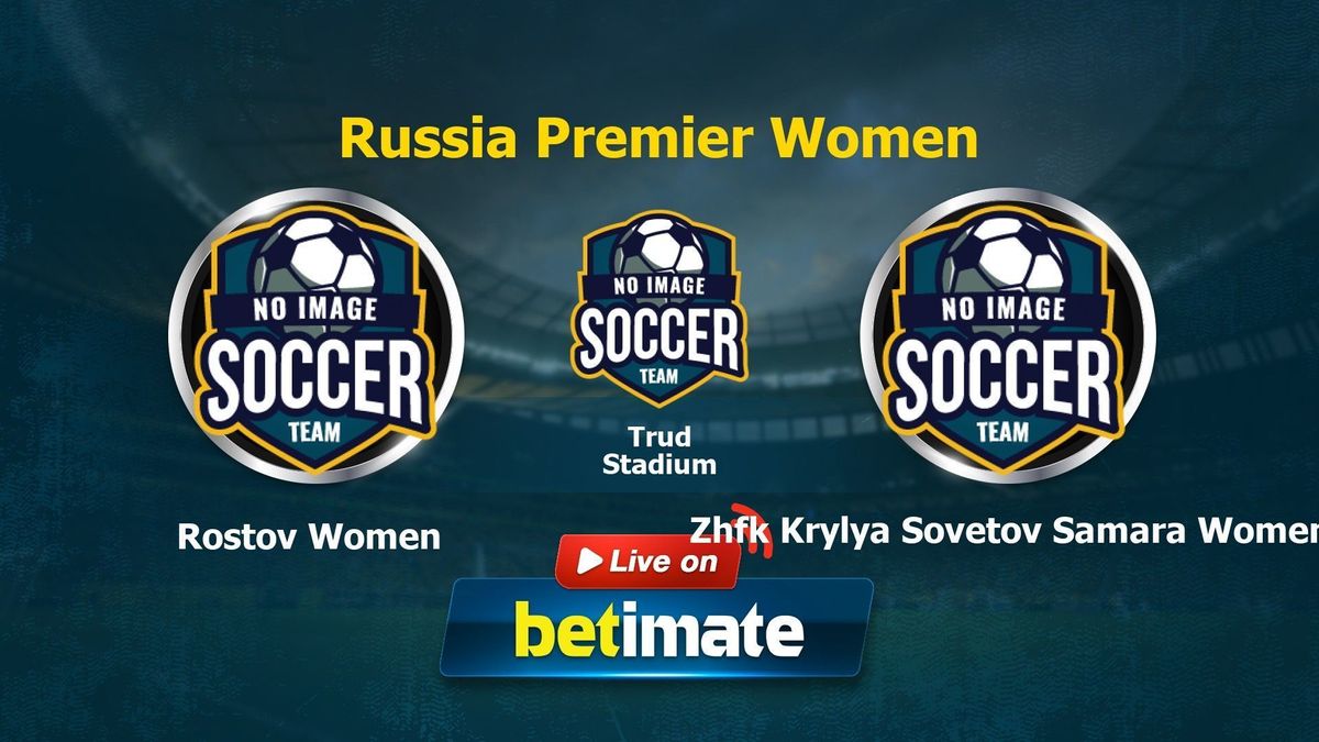 Rostov femminile vs Zhfk Krylya Sovetov Samara femminile Commento in ...