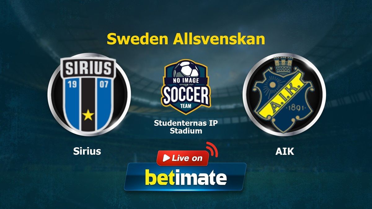Sirius vs. AIK Live-Kommentar und Ergebnis, 31.07.2023 (Schweden Allsvenskan)