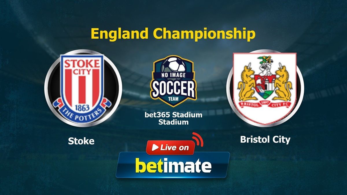 Stoke vs Bristol City Live Commentary & Result, 05/04/2024(England ...