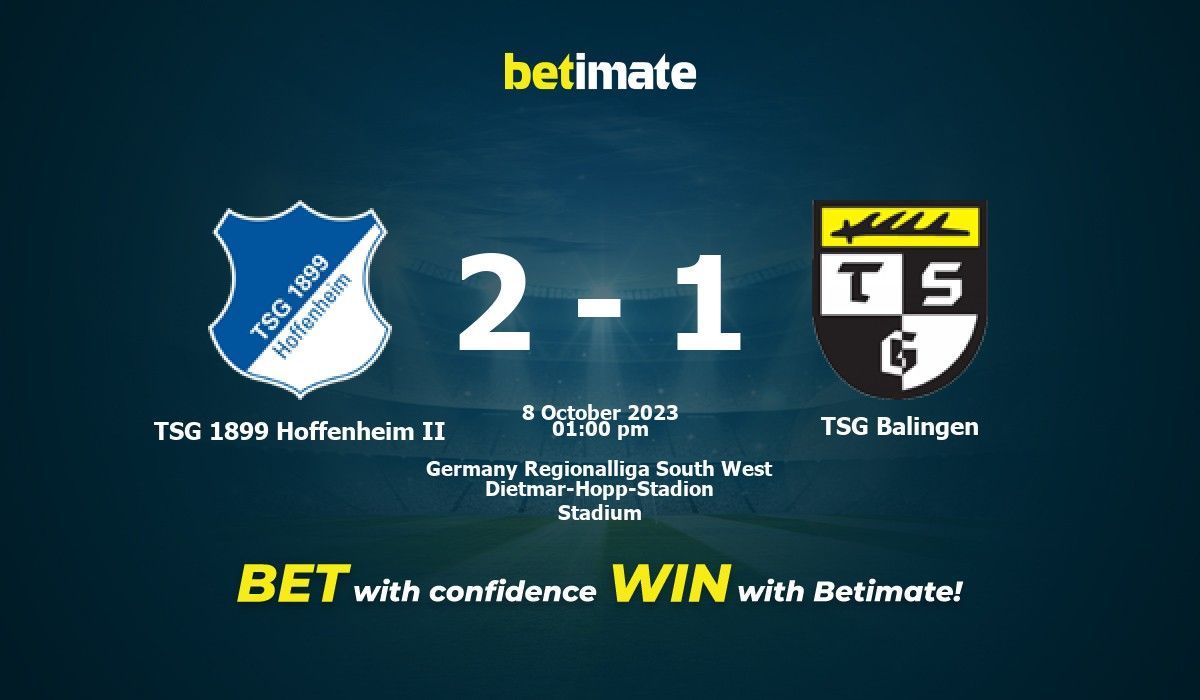 TSG 1899 Hoffenheim II gegen TSG Balingen Vorhersage, Quoten & Wetttipps 08.10.2023