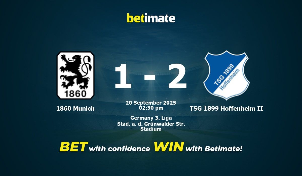 1860 Munich vs TSG 1899 Hoffenheim II Prediction, Odds & Betting Tips 09/20/2025