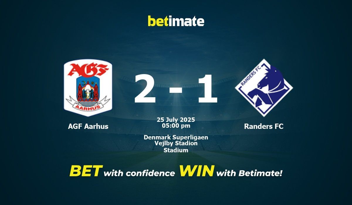AGF Aarhus vs Randers FC Prediction, Odds & Betting Tips 07/25/2025