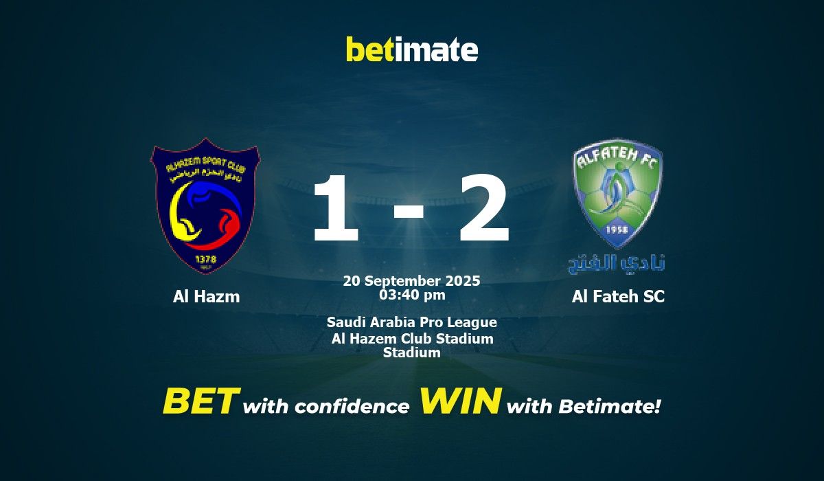 Al Hazm vs Al Fateh SC Prediction, Odds & Betting Tips 09/20/2025