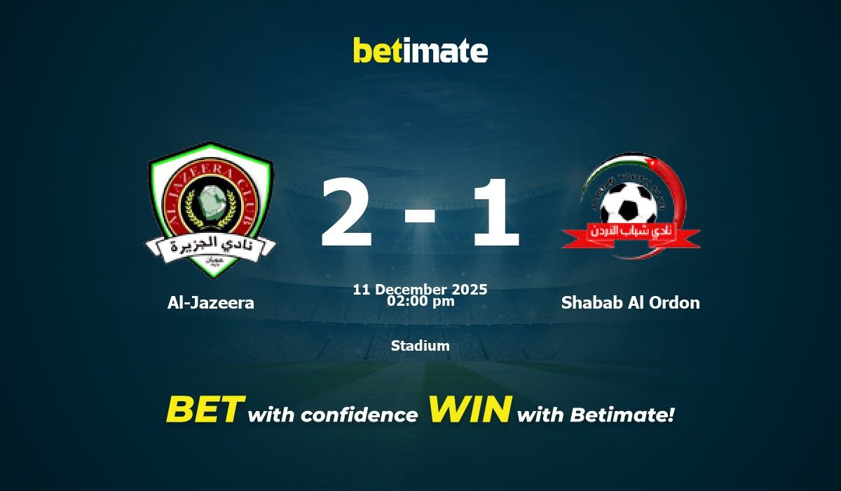 Al-Jazeera vs Shabab Al Ordon Prediction, Odds & Betting Tips 12/11/2025