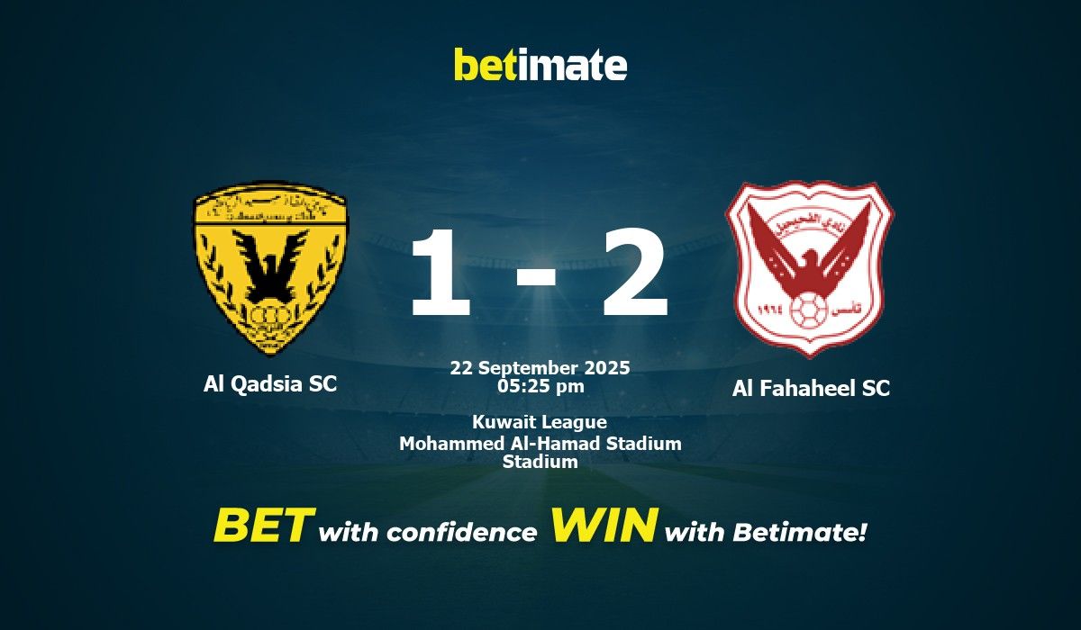 Al Qadsia SC vs Al Fahaheel SC Prediction, Odds & Betting Tips 09/22/2025