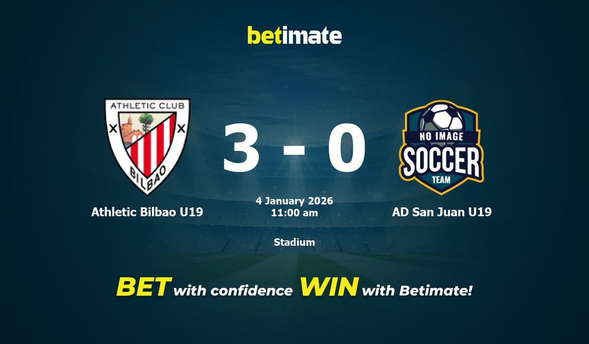 Athletic Bilbao U19 vs AD San Juan U19 Prediction, Odds & Betting Tips ...