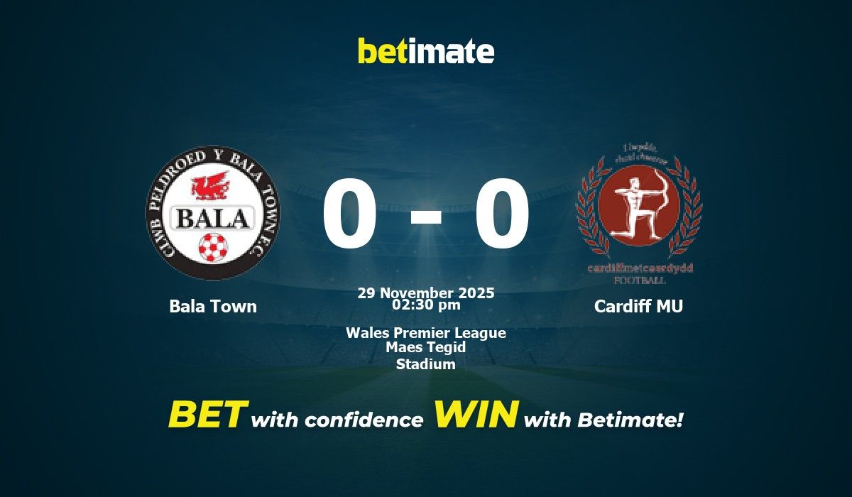 Bala Town vs Cardiff MU Prediction, Odds & Betting Tips 11/29/2025