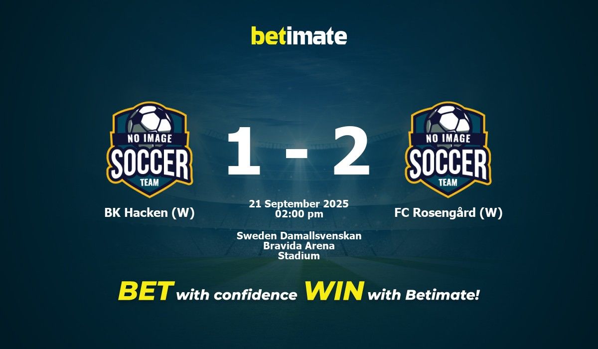 BK Hacken (W) vs FC Rosengård (W) Prediction, Odds & Betting Tips 09/21 ...