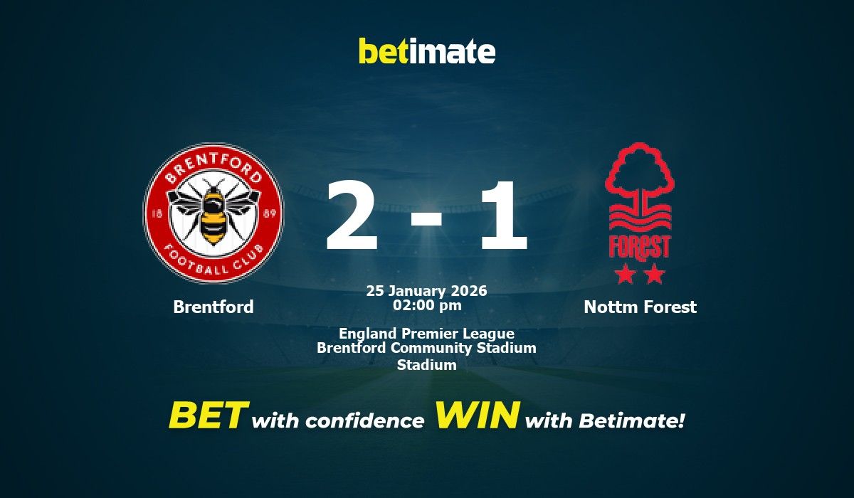 Brentford vs Nottm Forest Prediction, Odds & Betting Tips 01/25/2026