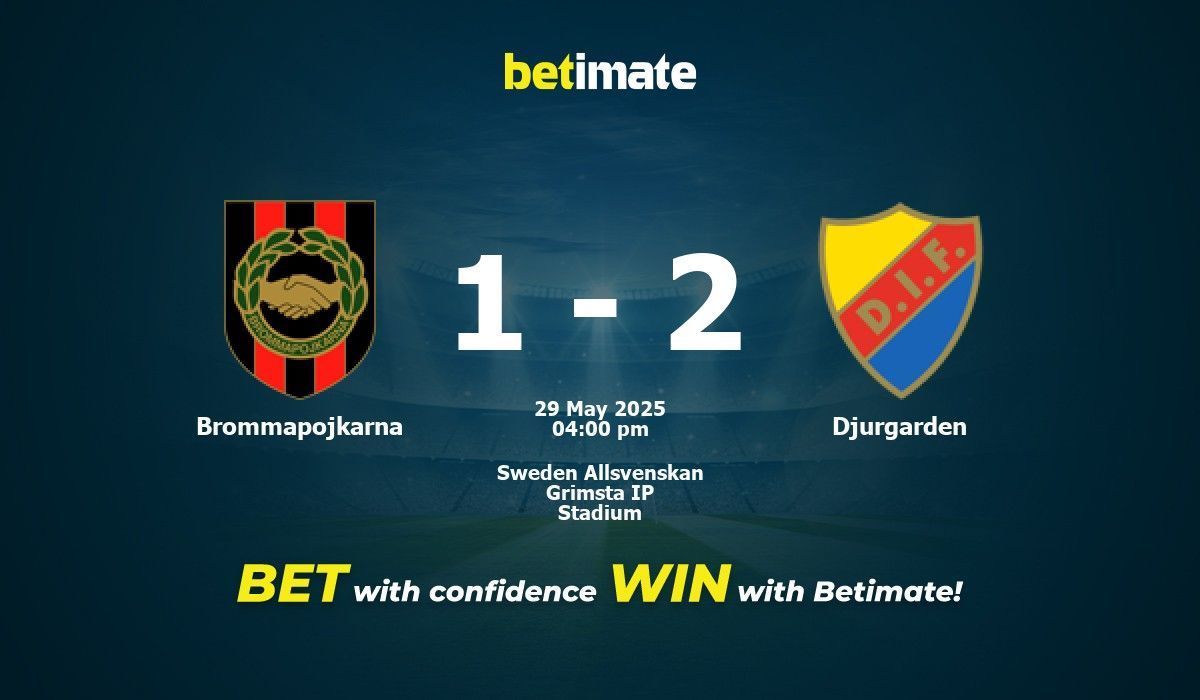 Brommapojkarna vs Djurgarden Prediction, Odds & Betting Tips 05/29/2025