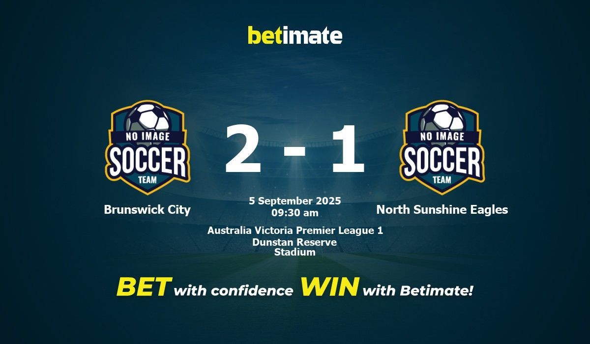 Brunswick City vs North Sunshine Eagles Prediction, Odds & Betting Tips ...