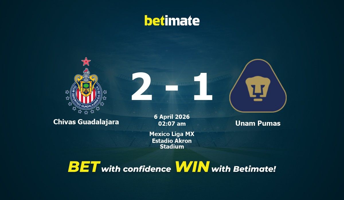 Chivas Guadalajara vs Unam Pumas Prediction, Odds & Betting Tips 04/06/2026