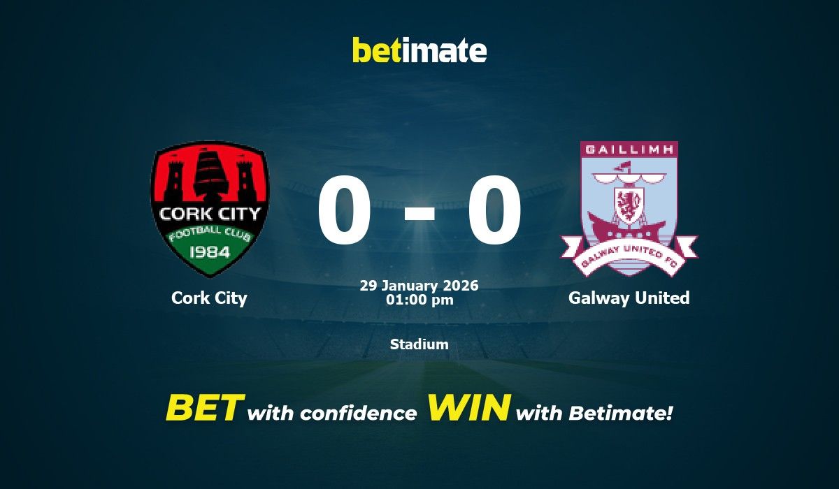 Cork City vs Galway United Prediction, Odds & Betting Tips 01/29/2026