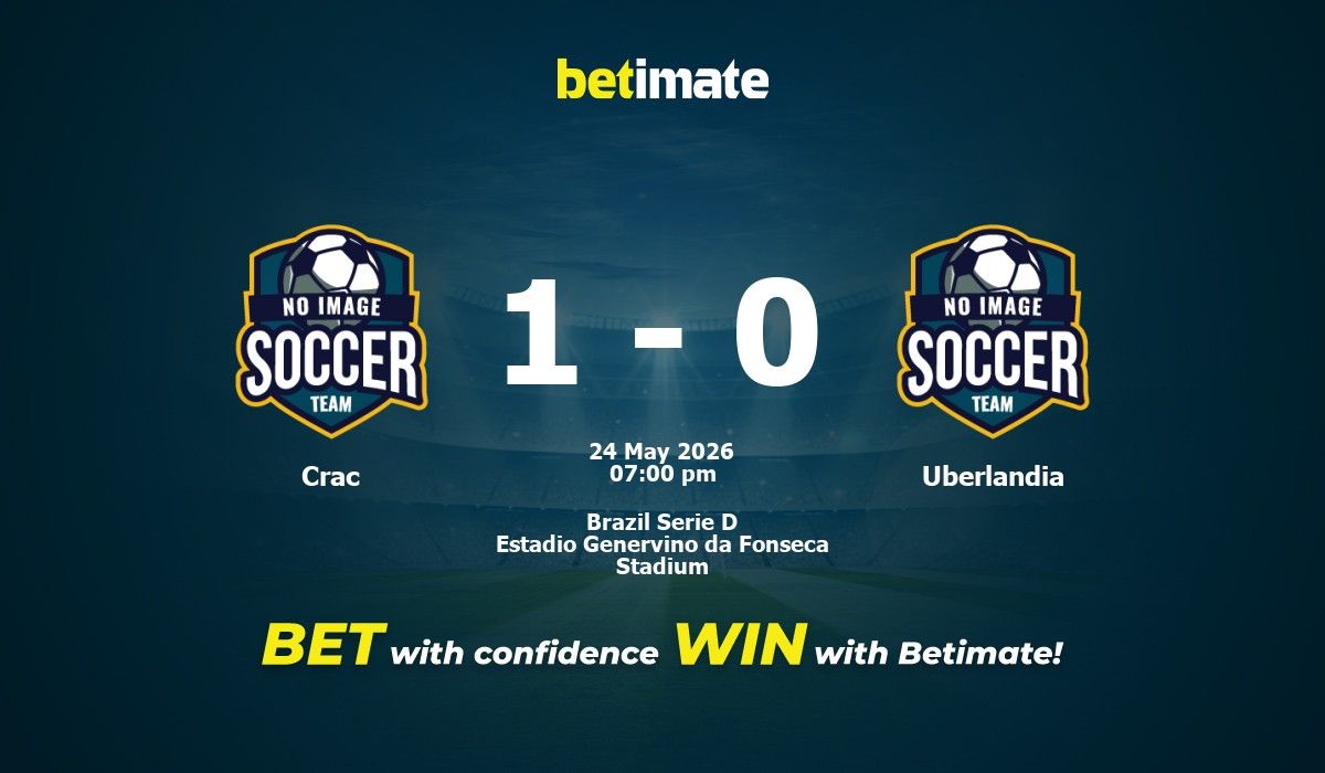 Crac vs Uberlandia Prediction, Odds & Betting Tips 05/24/2026
