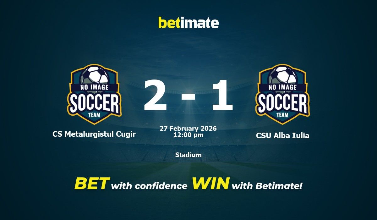 CS Metalurgistul Cugir vs CSU Alba Iulia Prediction, Odds & Betting ...
