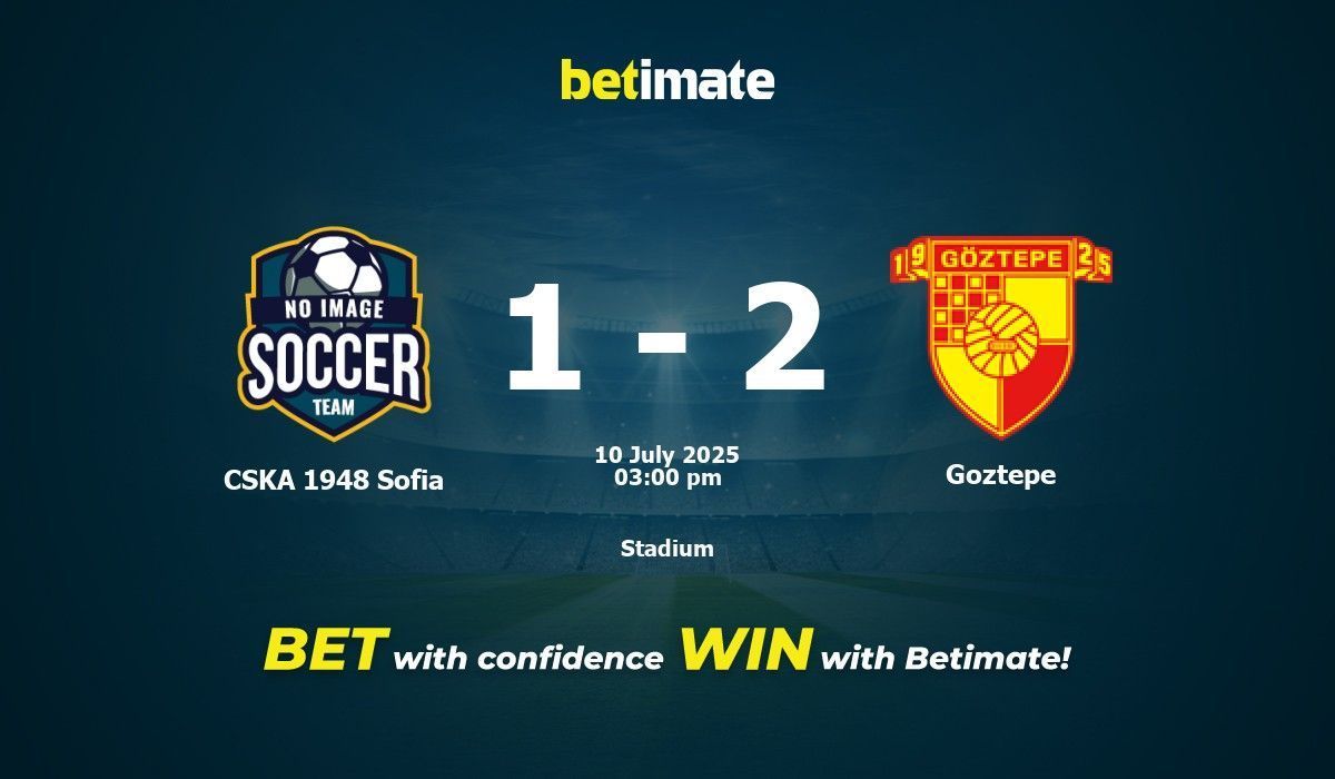 CSKA 1948 Sofia vs Goztepe Prediction, Odds & Betting Tips 07/10/2025