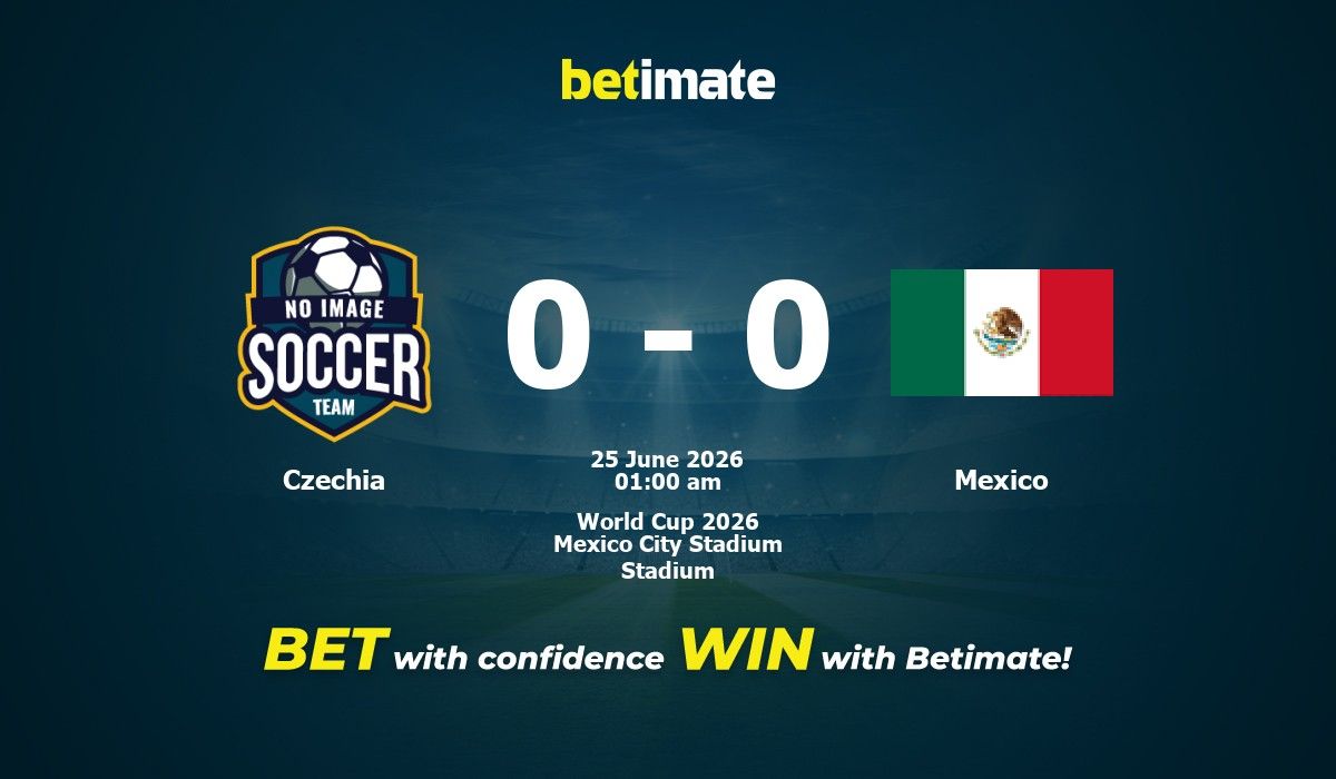 Czechia vs Mexico Prediction, Odds & Betting Tips 06/25/2026