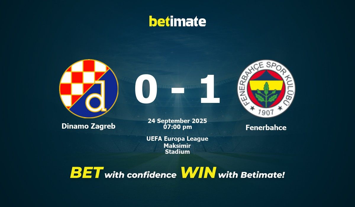 Dinamo Zagreb vs Fenerbahce Prediction, Odds & Betting Tips 09/24/2025