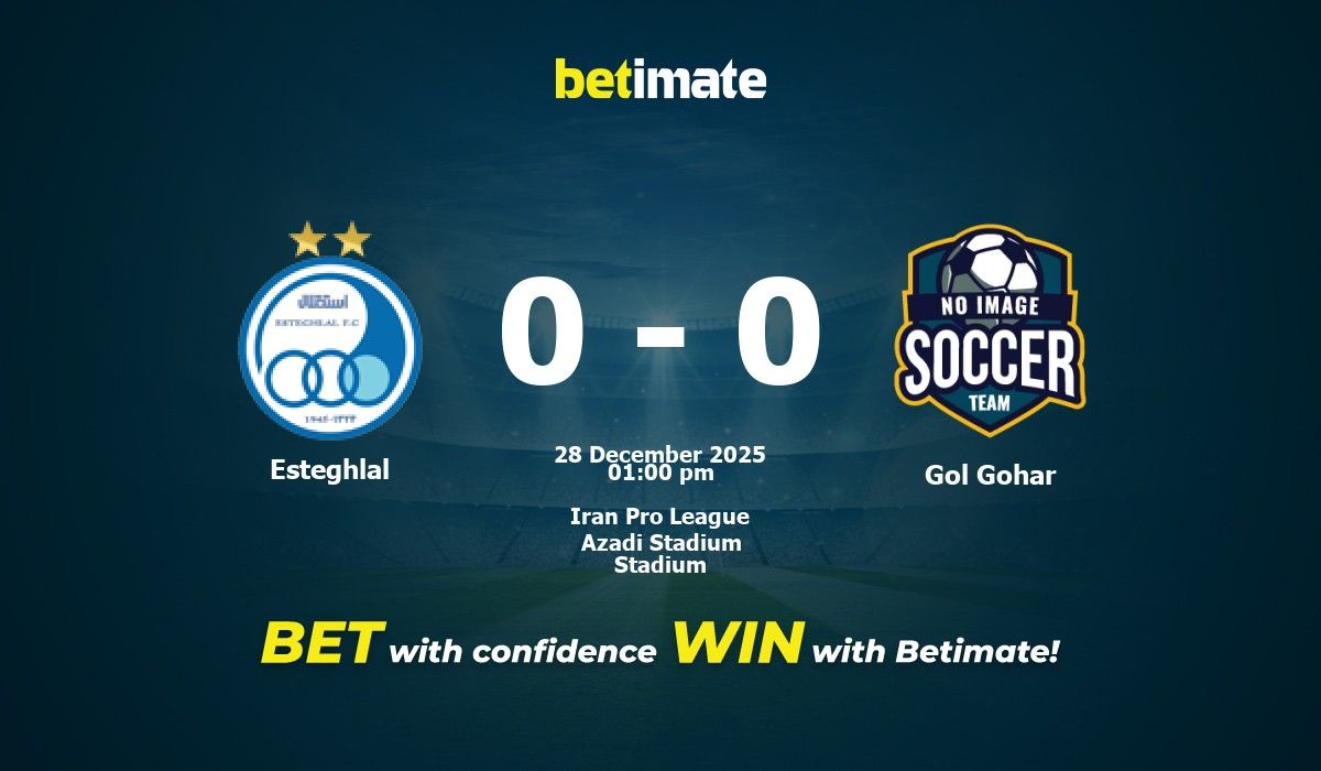 Esteghlal vs Gol Gohar Prediction, Odds & Betting Tips 12/28/2025