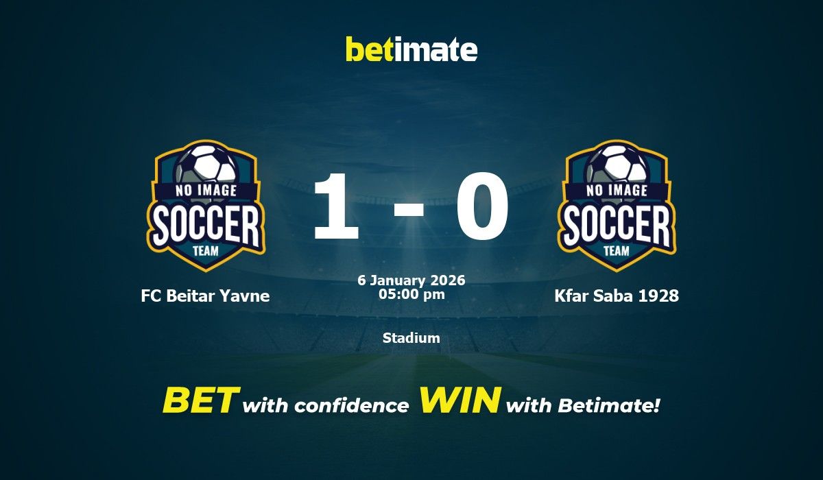 FC Beitar Yavne vs Kfar Saba 1928 Prediction, Odds & Betting Tips 01/06 ...