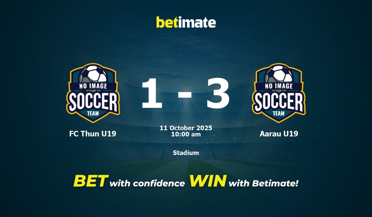 FC Thun U19 vs Aarau U19 预测、赔率和投注技巧 2025年11月10日