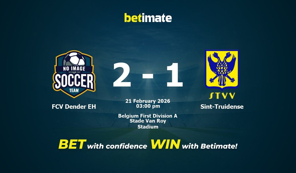 FCV Dender EH vs Sint-Truidense Prediction, Odds & Betting Tips 02/21/2026