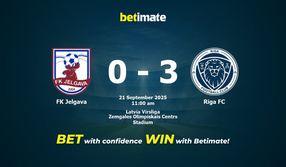 FK Jelgava vs Riga FC Prediction, Odds & Betting Tips 09/21/2025