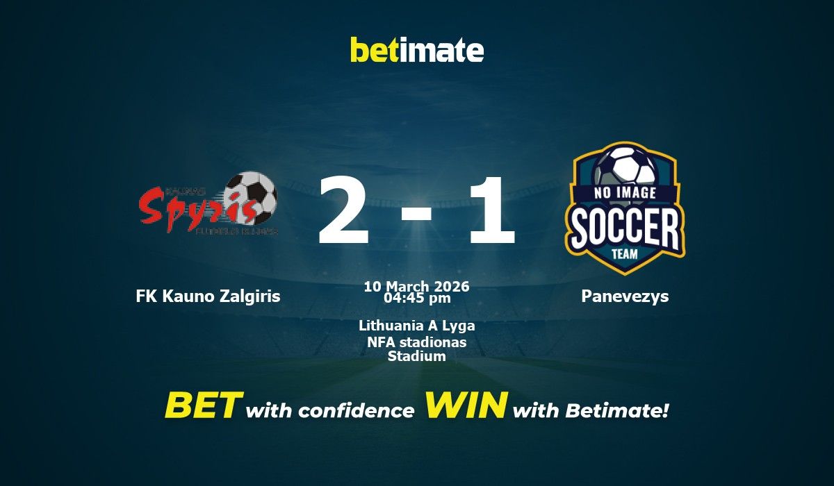 FK Kauno Zalgiris vs Panevezys Prediction, Odds & Betting Tips 03/10/2026