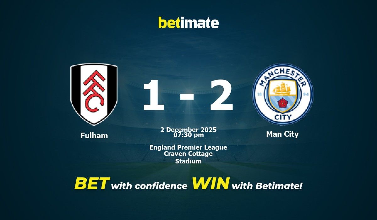 Fulham vs Man City Prediction, Odds & Betting Tips 12/02/2025