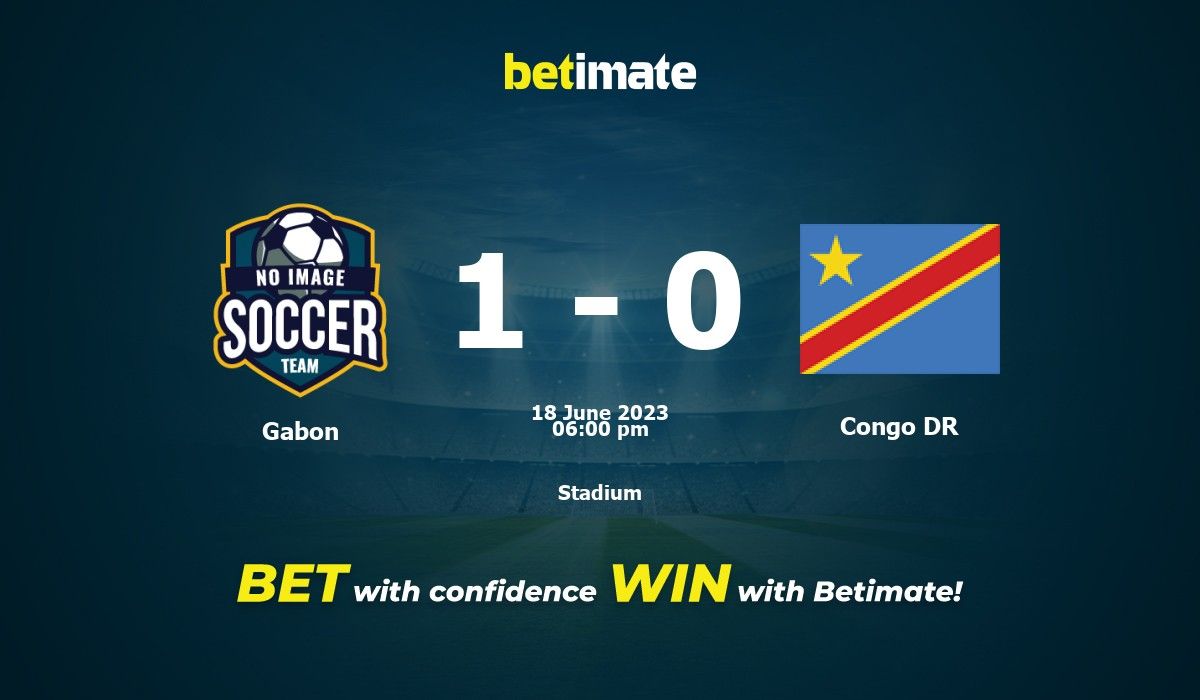 Gabon vs Congo DR Prediction, Odds & Betting Tips 06/18/2023