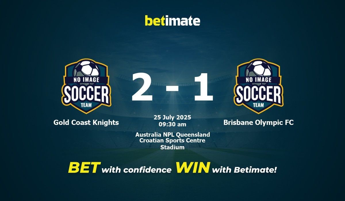 Gold Coast Knights vs Brisbane Olympic FC Prediction, Odds & Betting ...