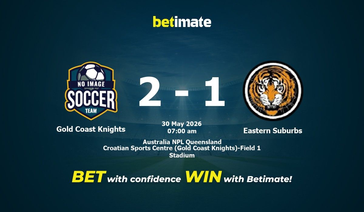 Gold Coast Knights vs Eastern Suburbs Prediction, Odds & Betting Tips ...