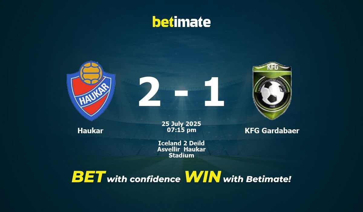 Haukar vs KFG Gardabaer Prediction, Odds & Betting Tips 07/25/2025