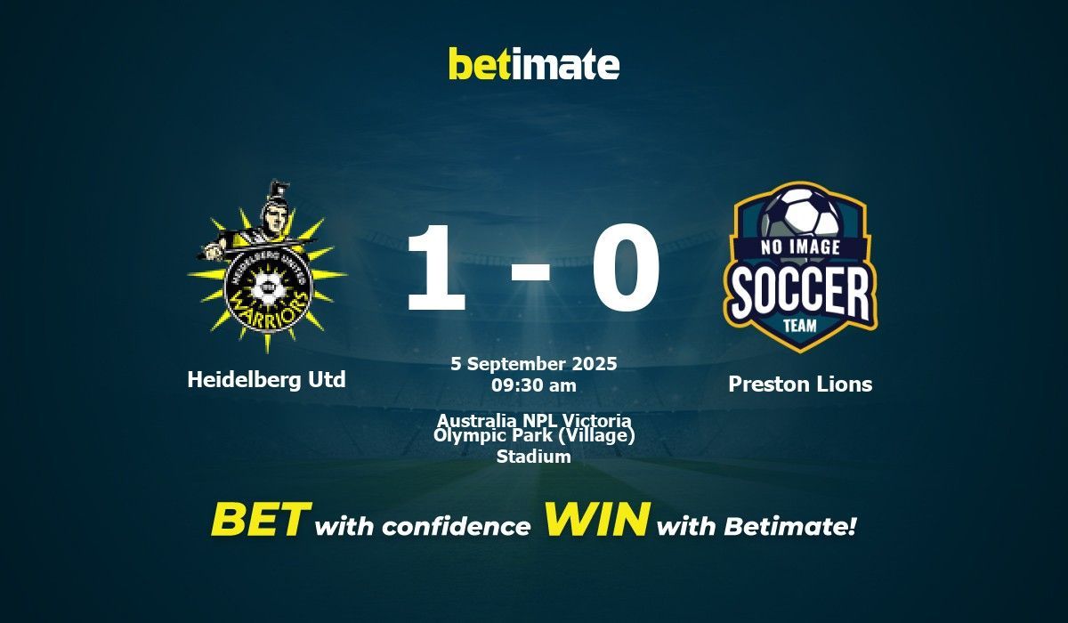 Heidelberg Utd vs Preston Lions Prediction, Odds & Betting Tips 09/05/2025