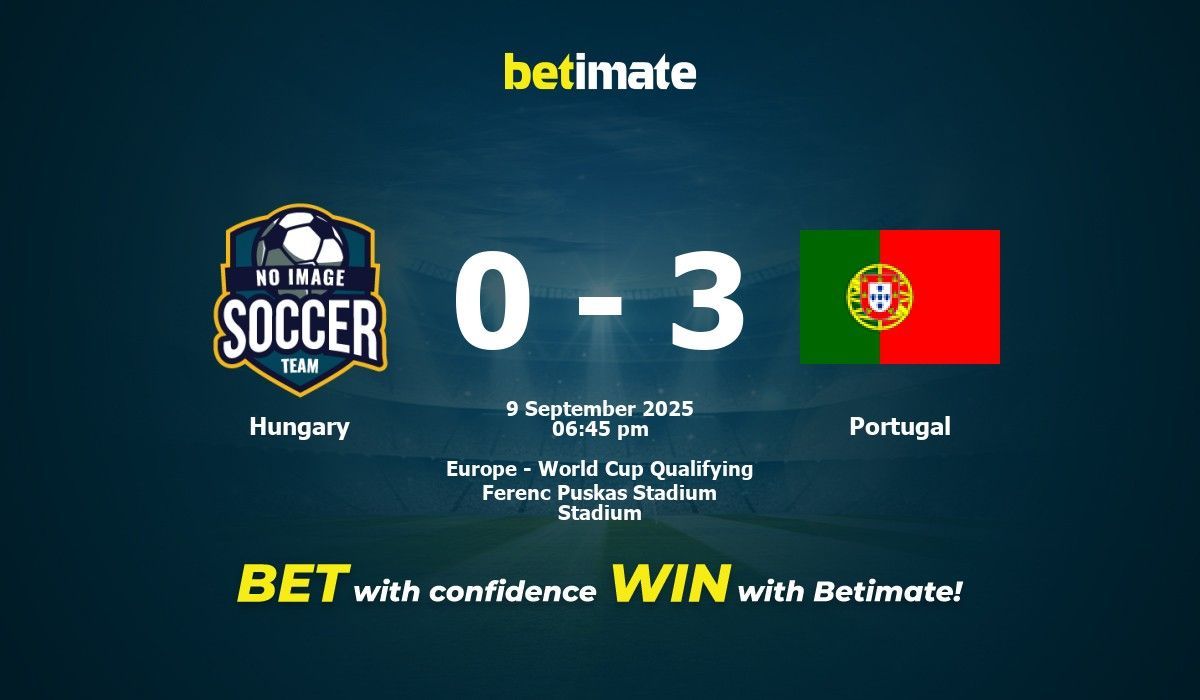 Hungary vs Portugal Prediction, Odds & Betting Tips 09/09/2025