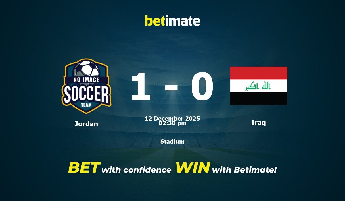 Jordan vs Iraq Prediction, Odds & Betting Tips 12/12/2025