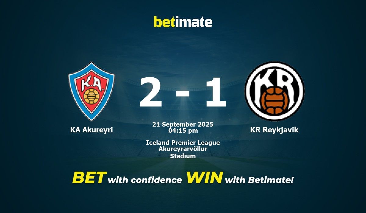 KA Akureyri vs KR Reykjavik Prediction, Odds & Betting Tips 09/21/2025